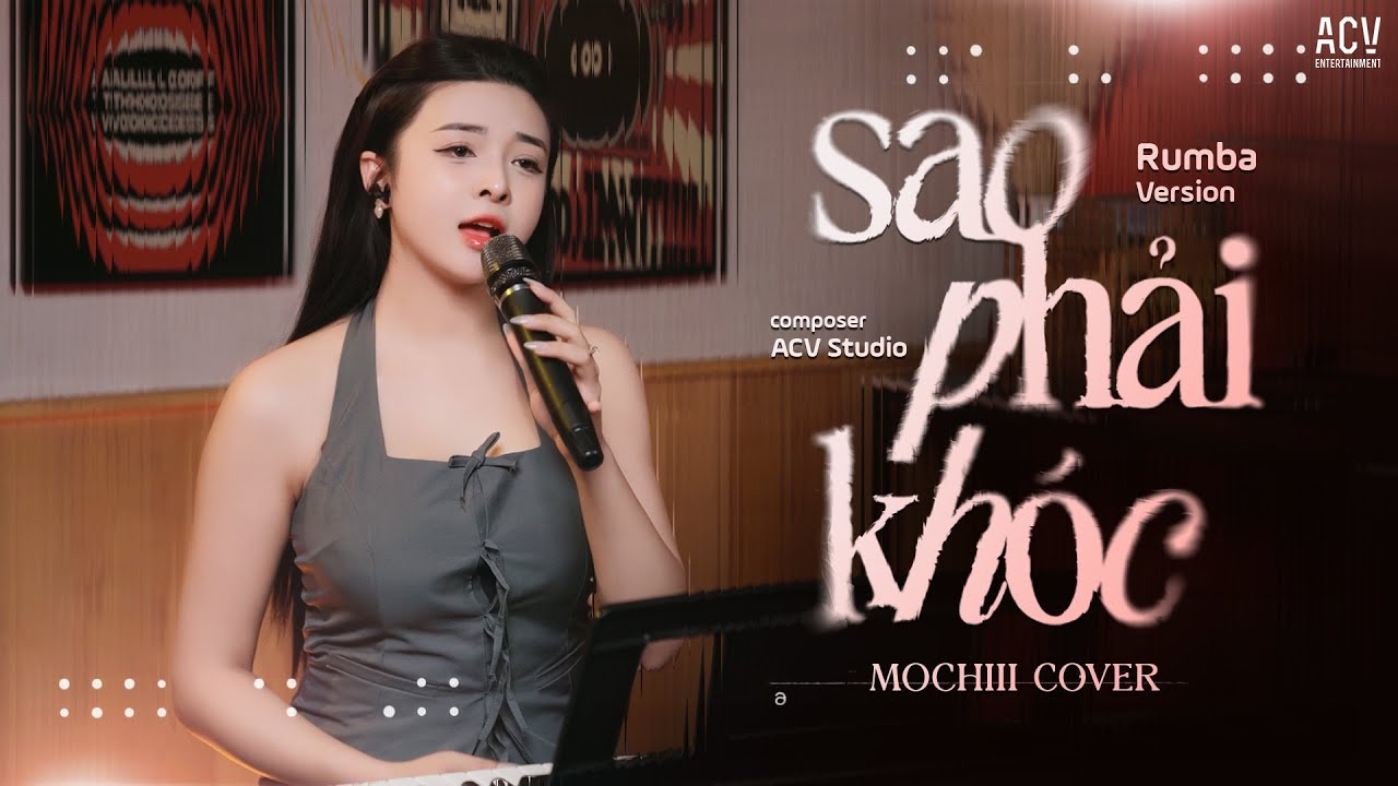 Sao Phải Khóc Rumba - Mochiii Cover x Phan Duy Anh | Chỉ Là Một Trận Mưa Giông... - YouTube