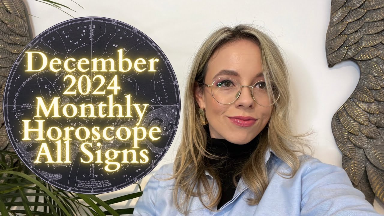 DECEMBER 2024 HOROSCOPE All Signs: Rethinking the Future - YouTube