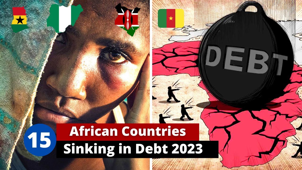 15 Most Indebted Countries In Africa 2023. They Are Sinking In Debt ...