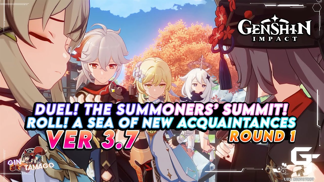 「Genshin Impact」Duel! The Summoners' Summit! Day 1 - Roll! A Sea of New ...