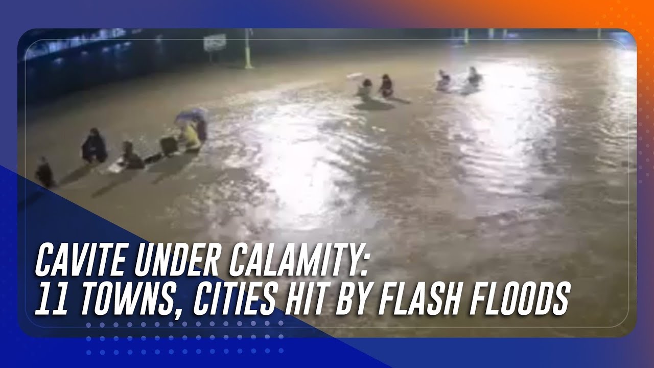 Cavite under calamity: 11 towns, cities hit by flash floods | TeleRadyo ...