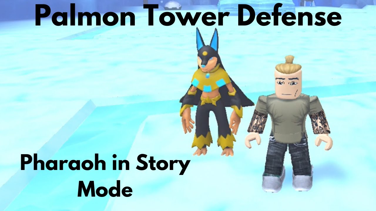 Palmon Tower Defense Pharaoh in Story Mode - YouTube