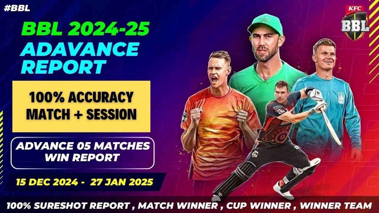 BBL 2024 Advance match prediction | Complete Details | Big Bash League ...