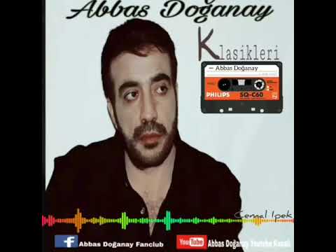 Abbas Doğanay&Klasikler