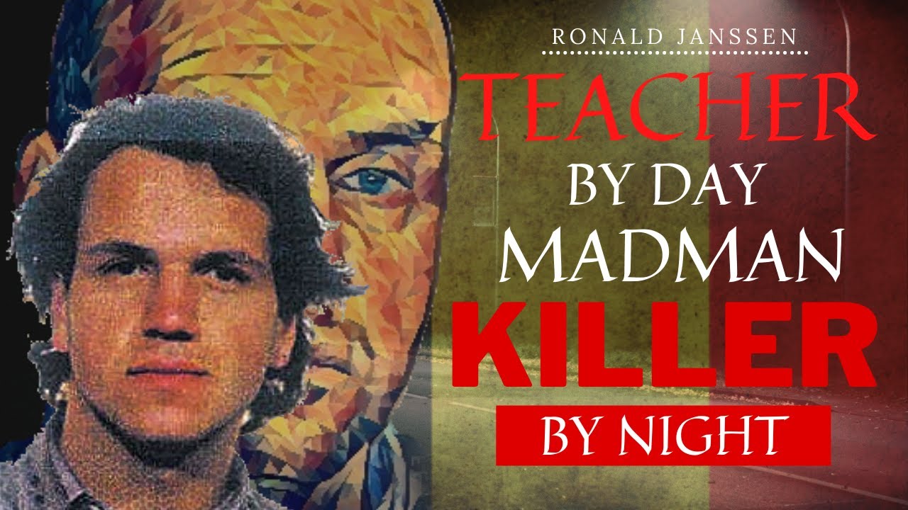 Serial killer: Ronald Alain Janssen Biography Documentary | Le Prof ...