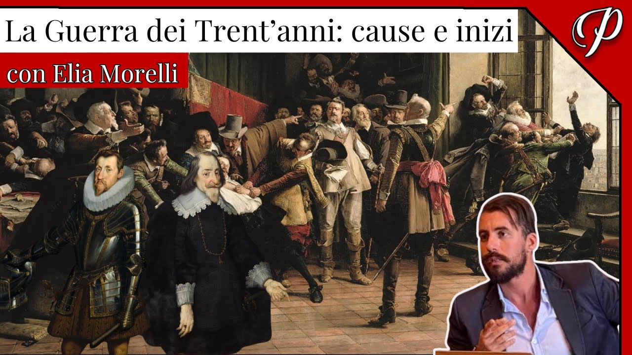 LIVE #93 • LA GUERRA DEI TRENT'ANNI: CAUSE E INIZI (con Elia Morelli) - YouTube