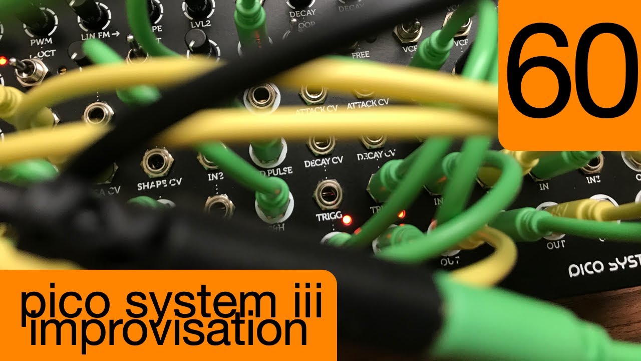 #60 Erica Synths Pico System iii Improvisation - YouTube