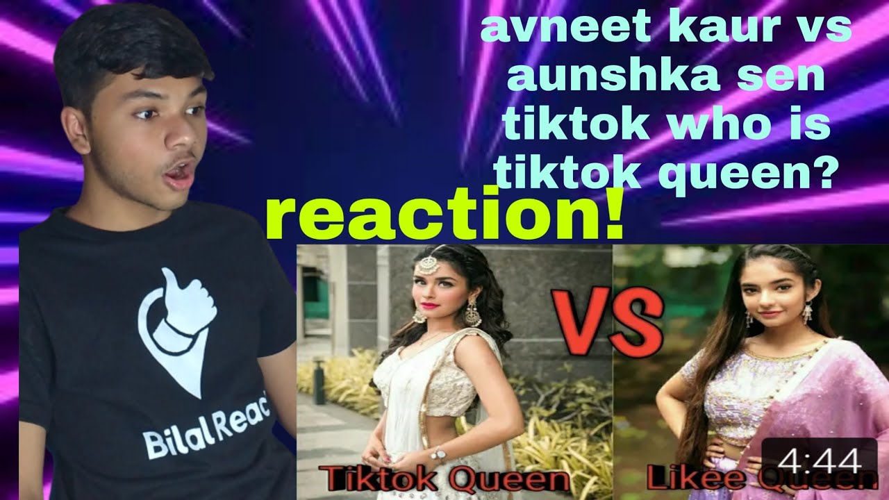PAKISTANI REACT Tiktok Queen Avneet Kaur VS Likee Queen Anushka Sen BILAL REACTS - YouTube