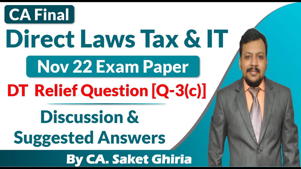 DT Relief Question [Q-3(c)] Nov 2022 CA Final DT Exam (Paper 7) - YouTube