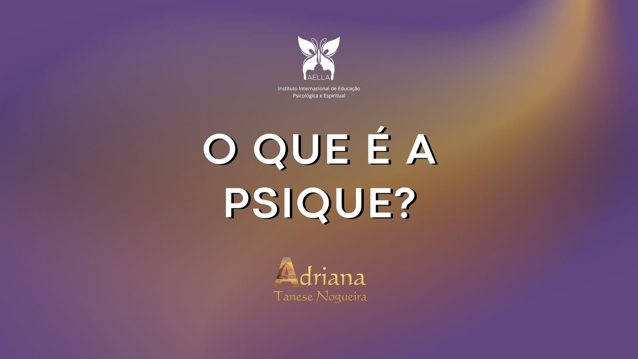 O que é a psique? - YouTube