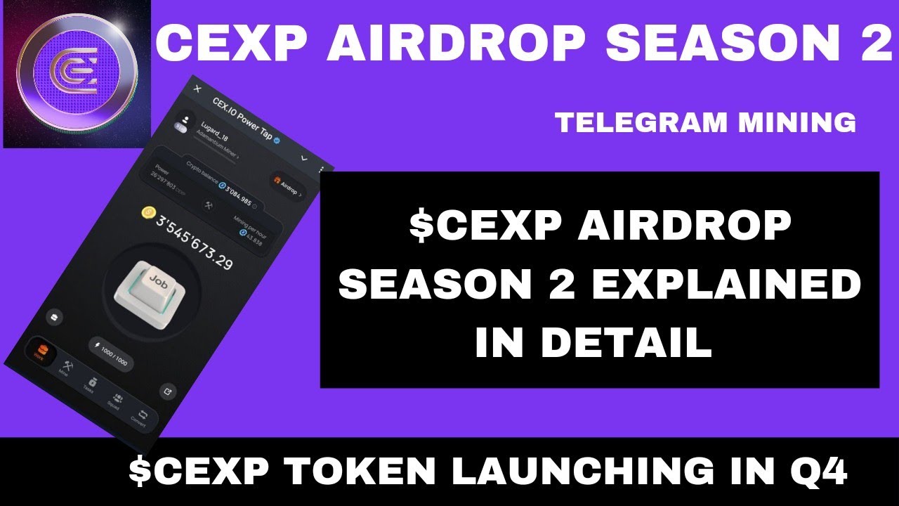 CEX.IO EXCHANGE AIRDROP : $CEXP SEASON 2 EXPLAINED IN DETAIL - YouTube