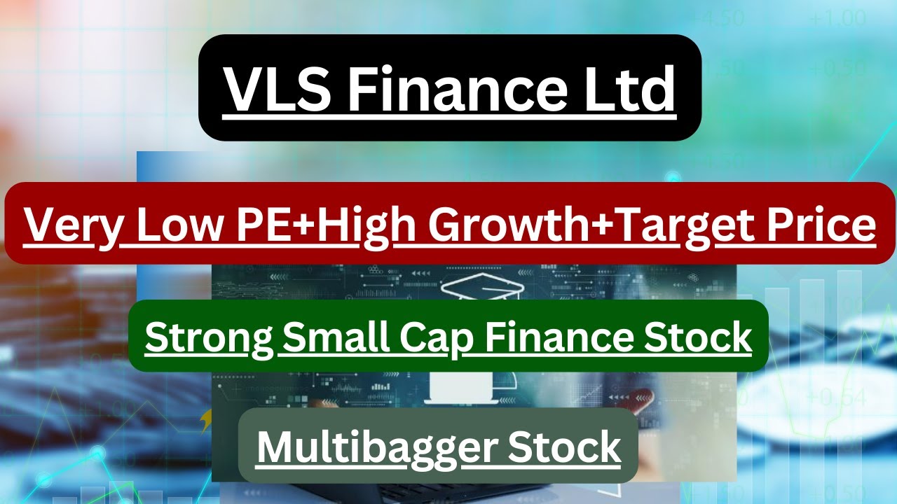 VLS Finance Ltd | Small Cap Finance Stock | Promoters Buying | Target ...