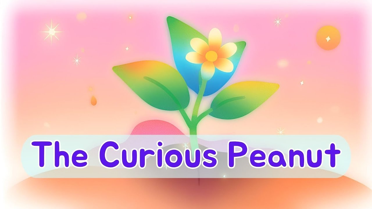 The Curious Peanut Story and Lullaby - YouTube