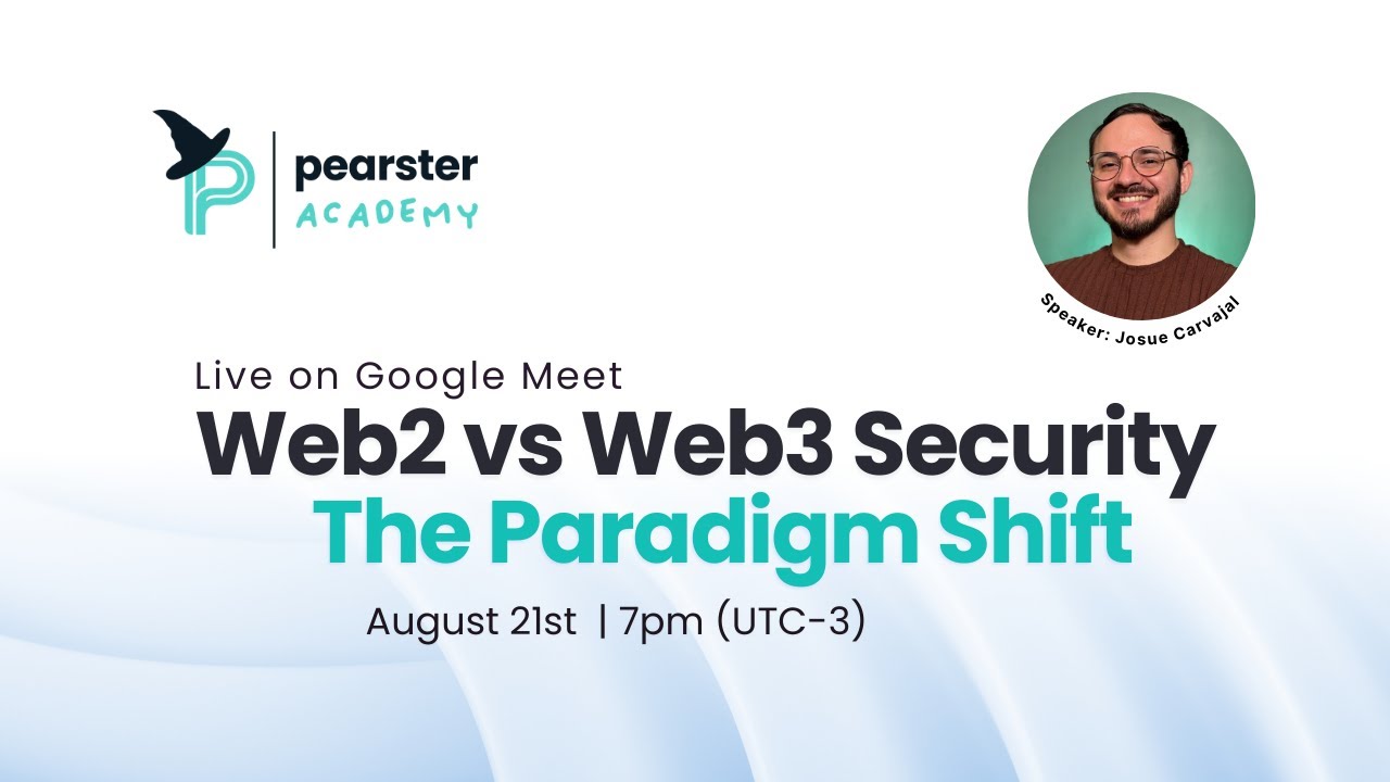Pearster Academy - Web2 vs Web3 Security - The Paradigm Shift - YouTube