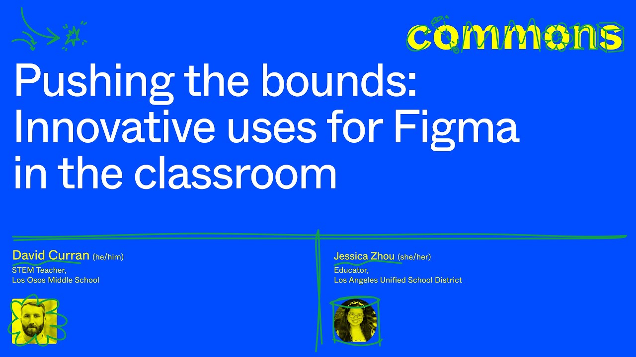 Pushing the bounds: Innovative uses for Figma in the classroom (Commons ...