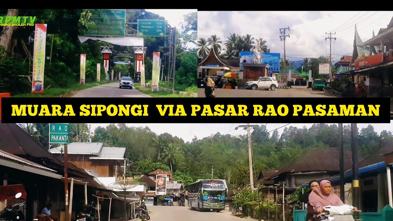 Part 2 Muara Sipongi Bukit Dua Baleh Ke Pasar Rao Pasaman - YouTube