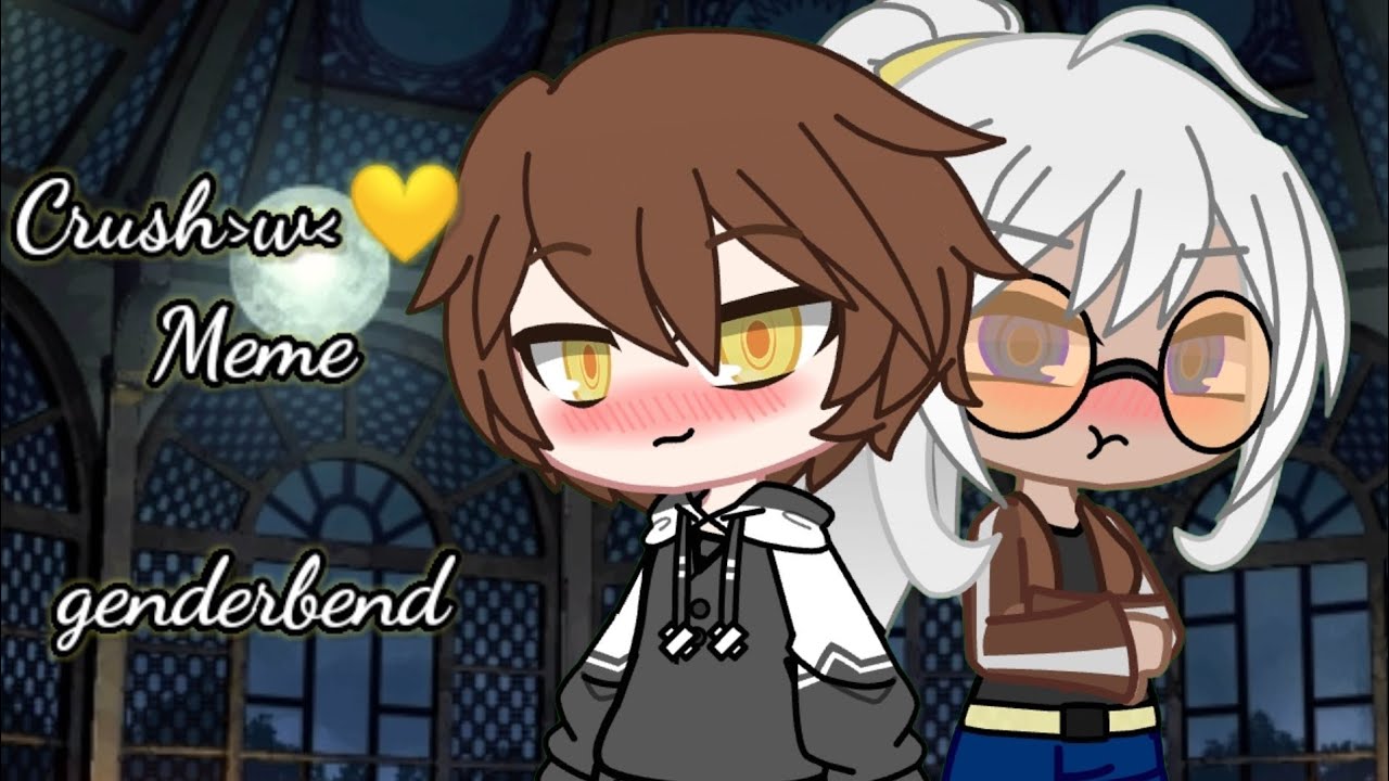 Obey me! genderbend Crush meme~ 💛 gachaclub - YouTube