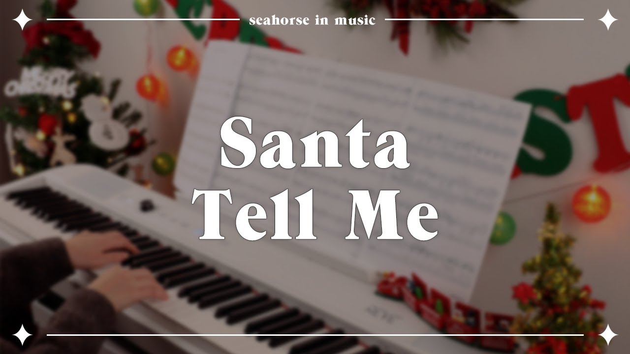 크리스마스에 꼭 들어줘야 하는 국민 캐롤 🎅🎄 | Ariana Grande - Santa Tell Me | Piano cover ...