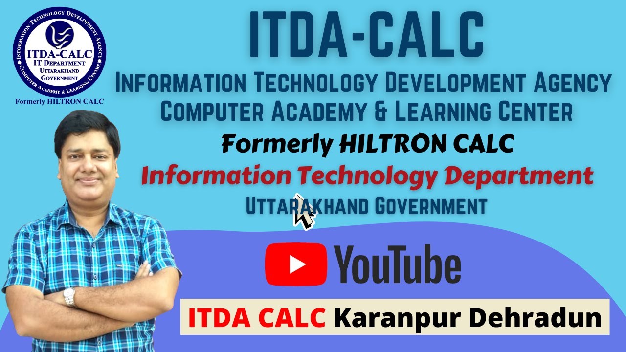 ITDA CALC Computer Institute Karanpur Branch Dehradun - YouTube