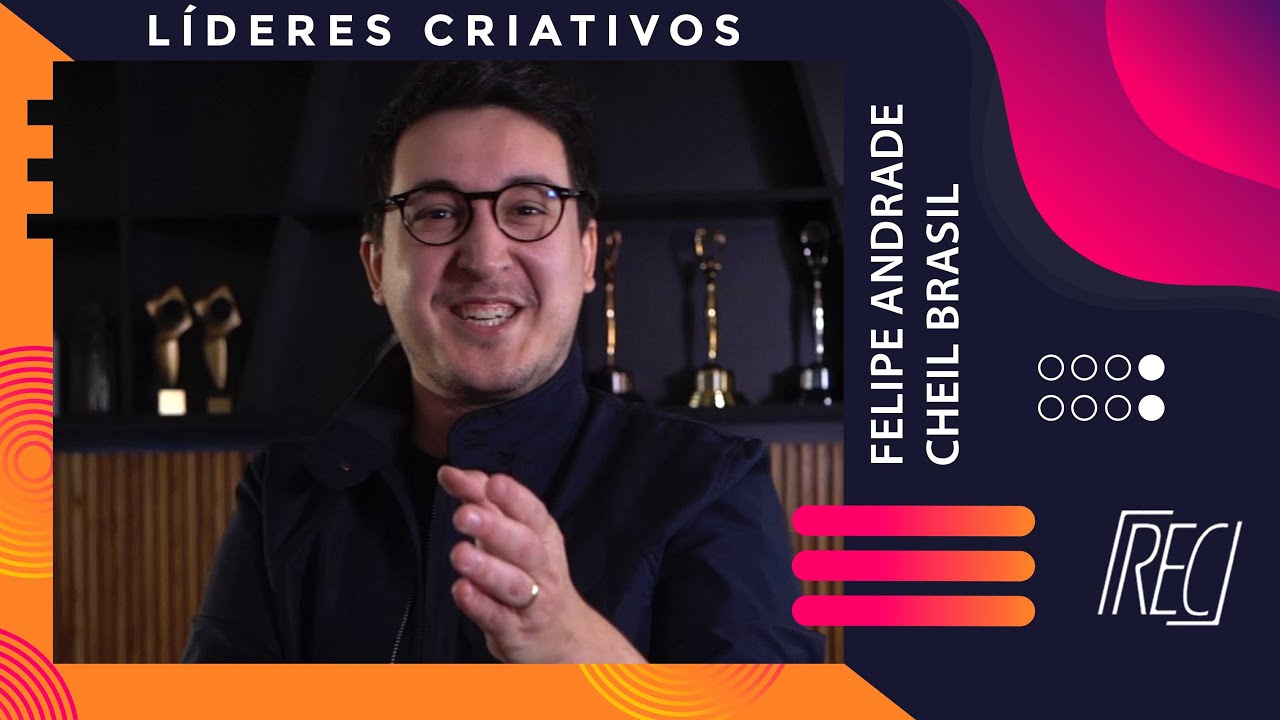 "Líderes Criativos": Felipe Andrade (Cheil Brasil) - YouTube