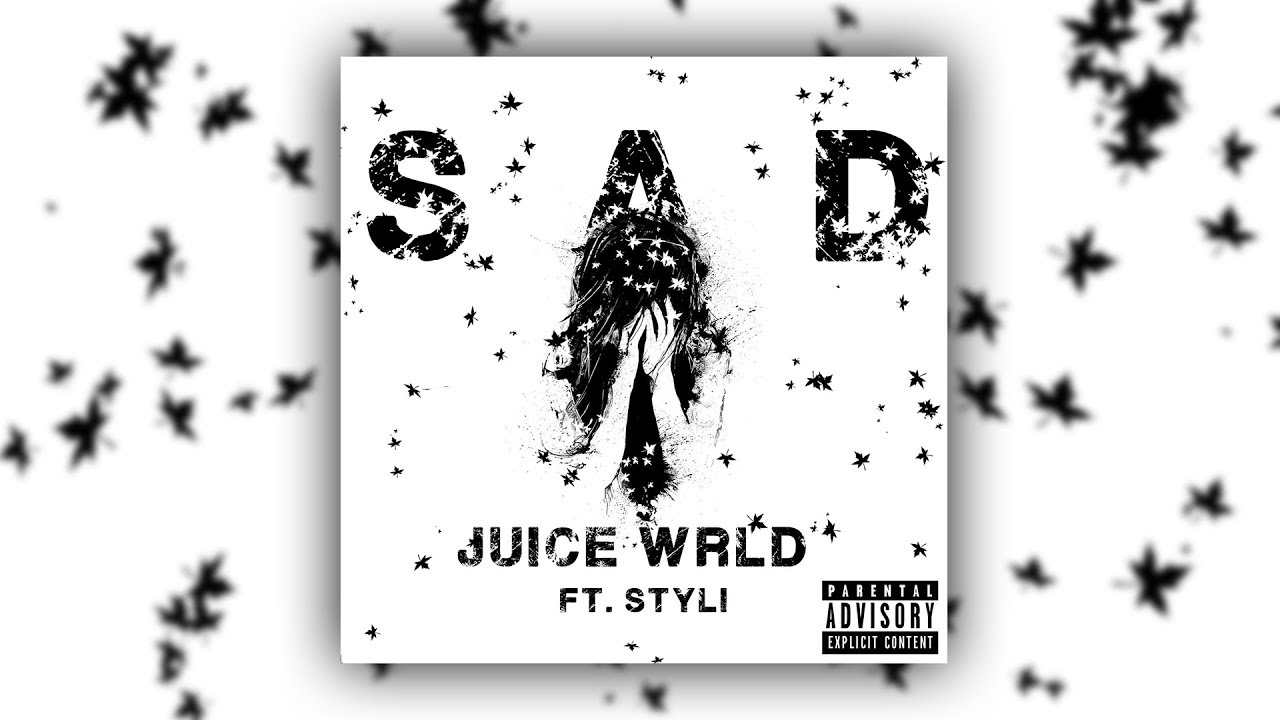 Juice WRLD - SAD ft. Styli (Prod. Nick Mira) [Official Audio] - YouTube