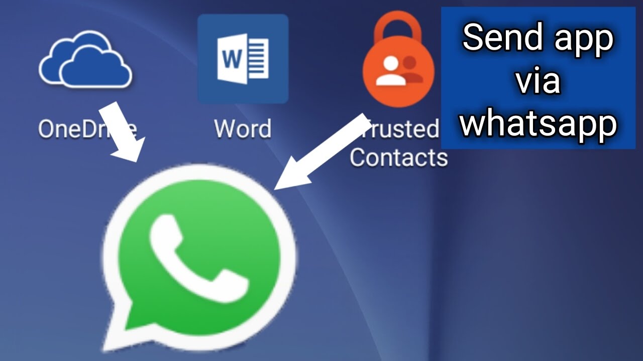 How to send apps via whatsapp for android - YouTube