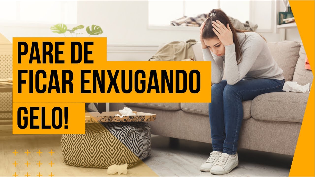 PARE DE FICAR ENXUGANDO GELO! Aprenda a tomar decisões melhores! - YouTube