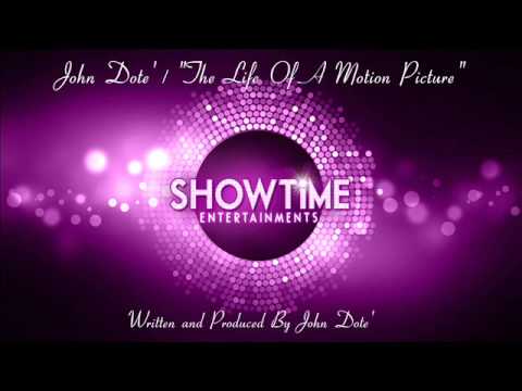 JOHN DOTE' / "THE LIFE OF A MOTION PICTURE" - YouTube