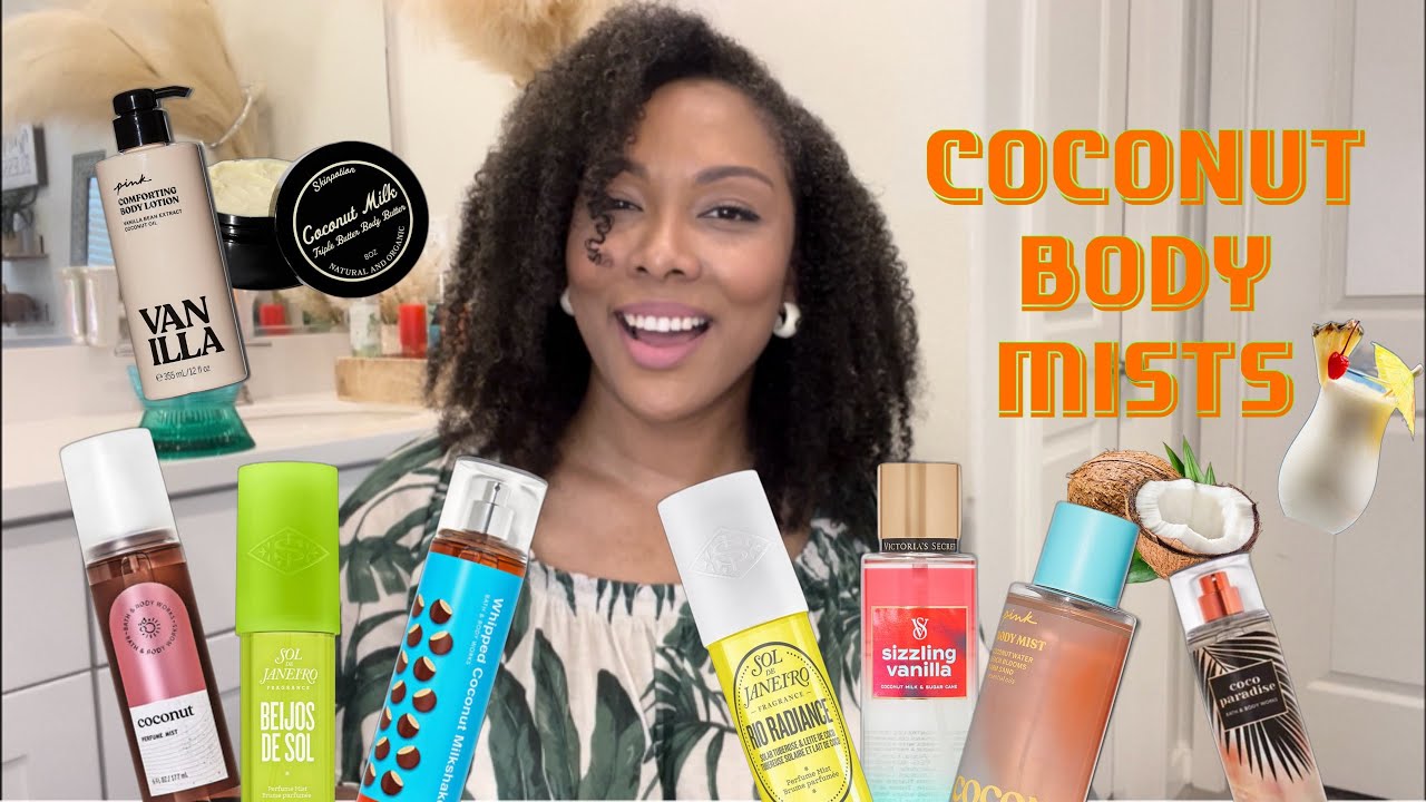 COCONUT BODY MISTS FOR SUMMER + BODY LOTIONS & OILS! 🥥🌴 - YouTube