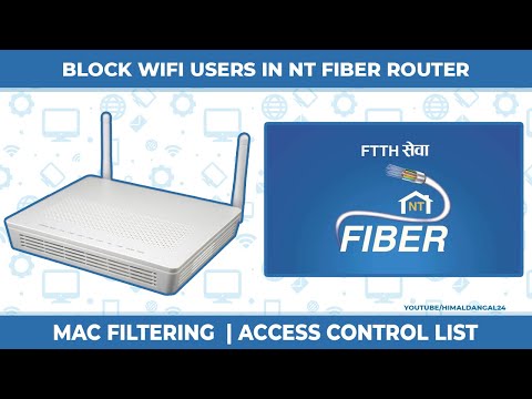 How To Block WiFi Users In NT Fiber Router ? | Mac Filtering  | Access Control List | In Nepali |
