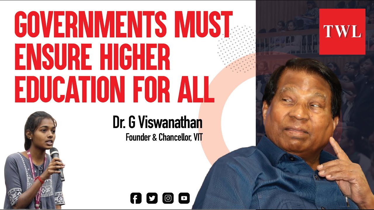 Lack of higher education leads to inequality | | Dr. G Viswanathan ...
