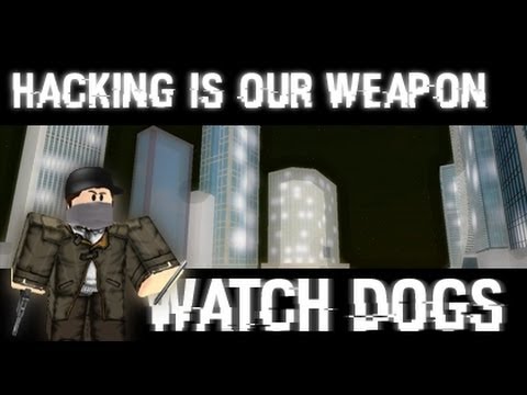 Roblox Watch Dogs #2 Friends - YouTube