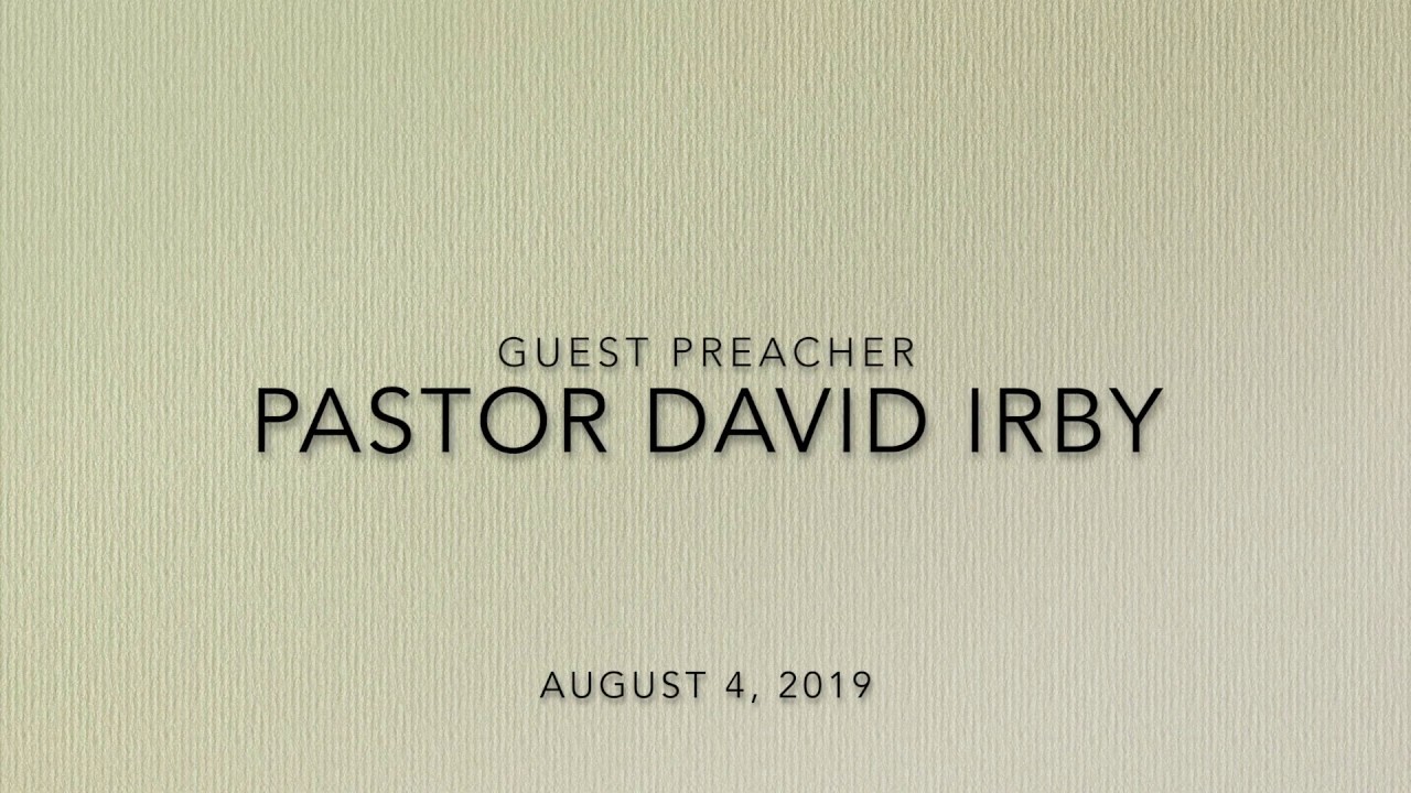 Pastor David Irby - YouTube
