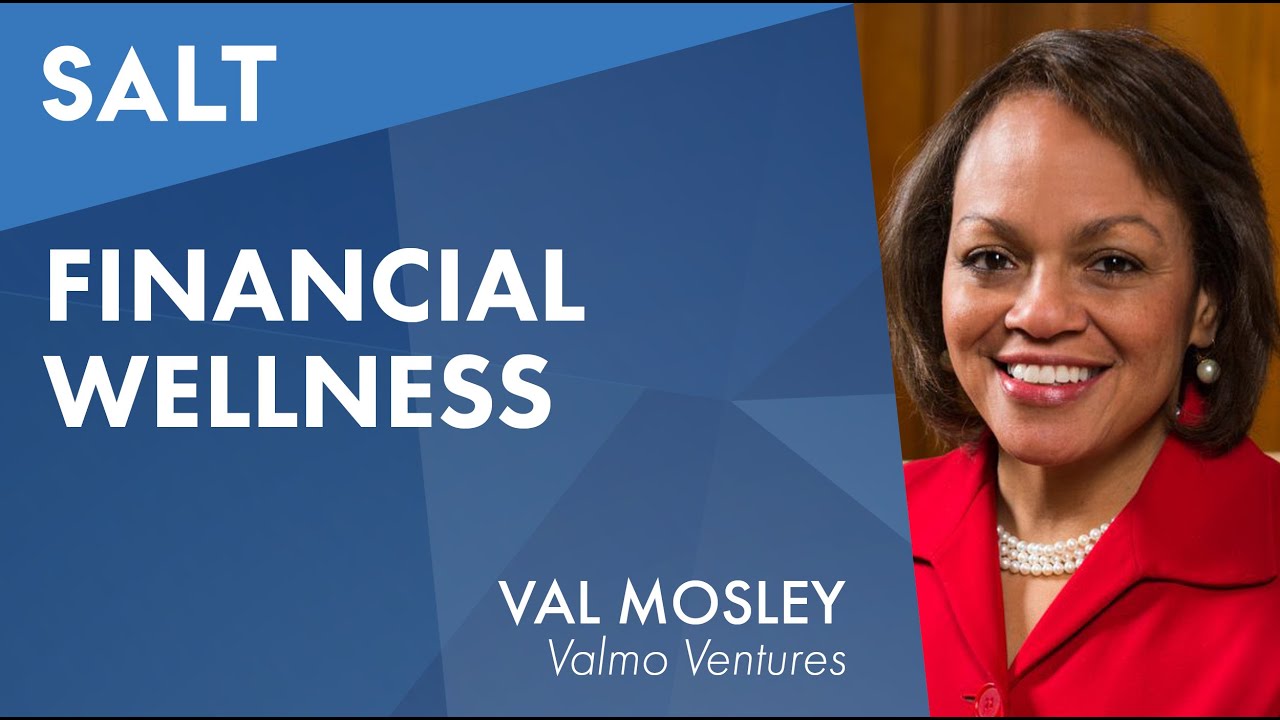 Valerie Mosley: Financial Wellness | SALT Talks #216 - YouTube