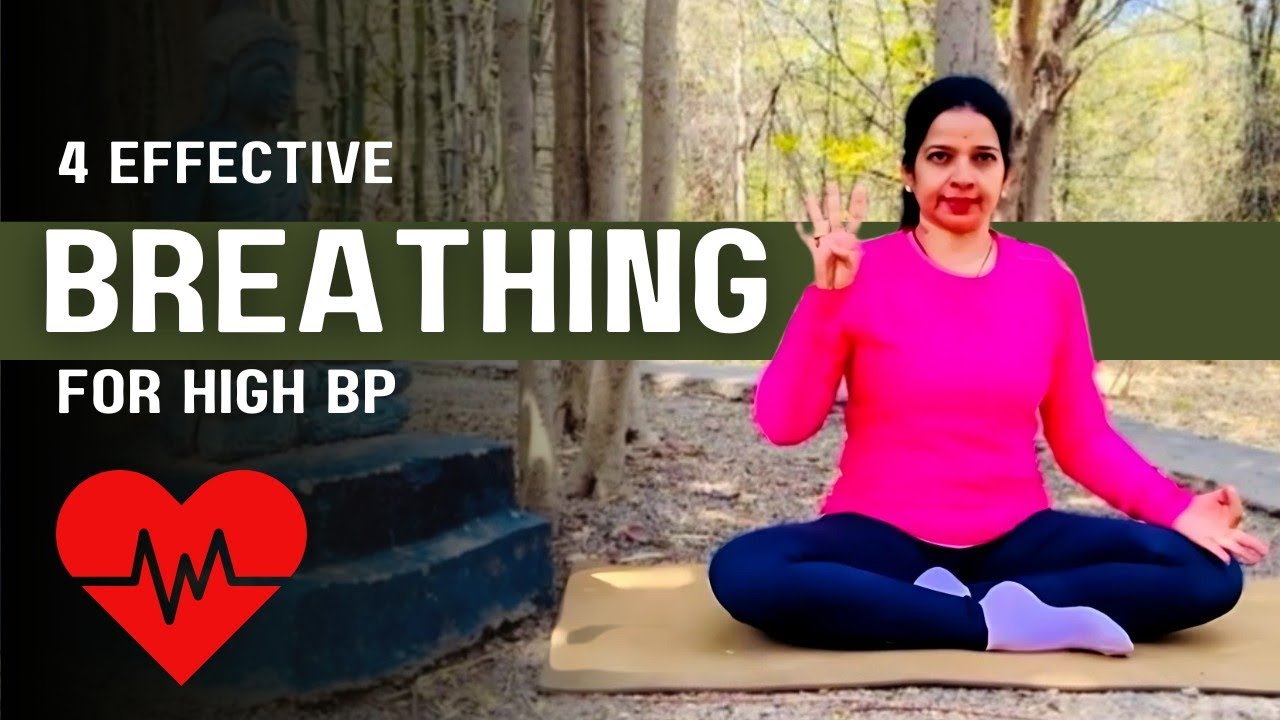 4 Powerful Breathing Techniques to Reduce High BP Naturally - YouTube