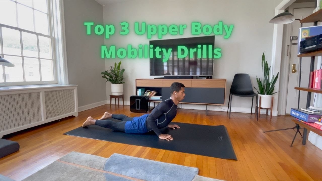 My 3 Favorite Upper Body Mobility Drills - YouTube