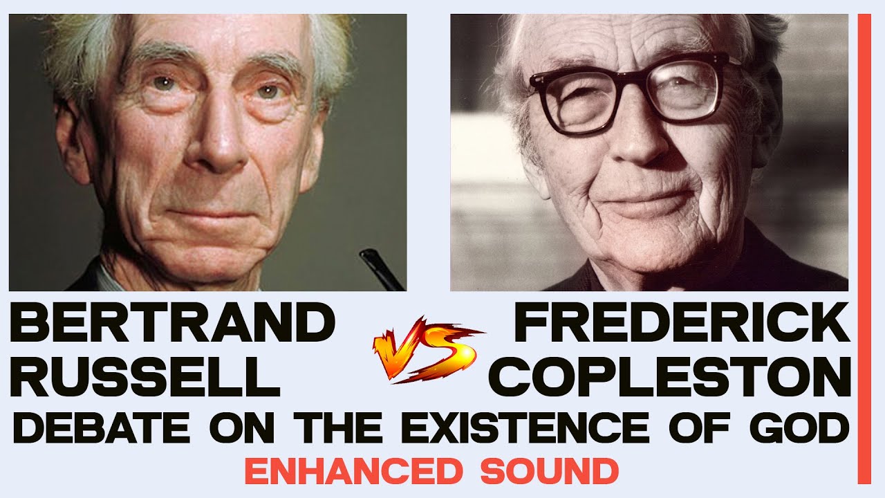 Bertrand Russell & Frederick Copleston Debate on the Existence of God ...