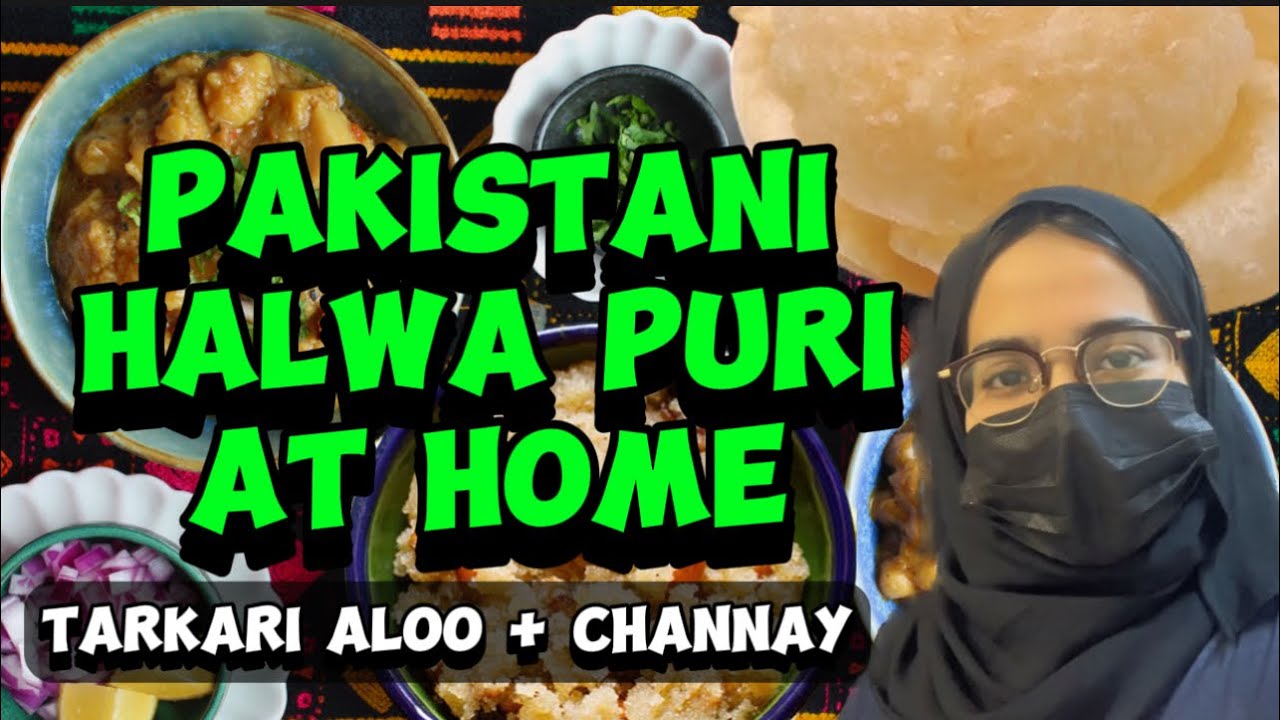 Halwa Puri at home | Tarkari Aloo and Channay | Easy recipe - YouTube