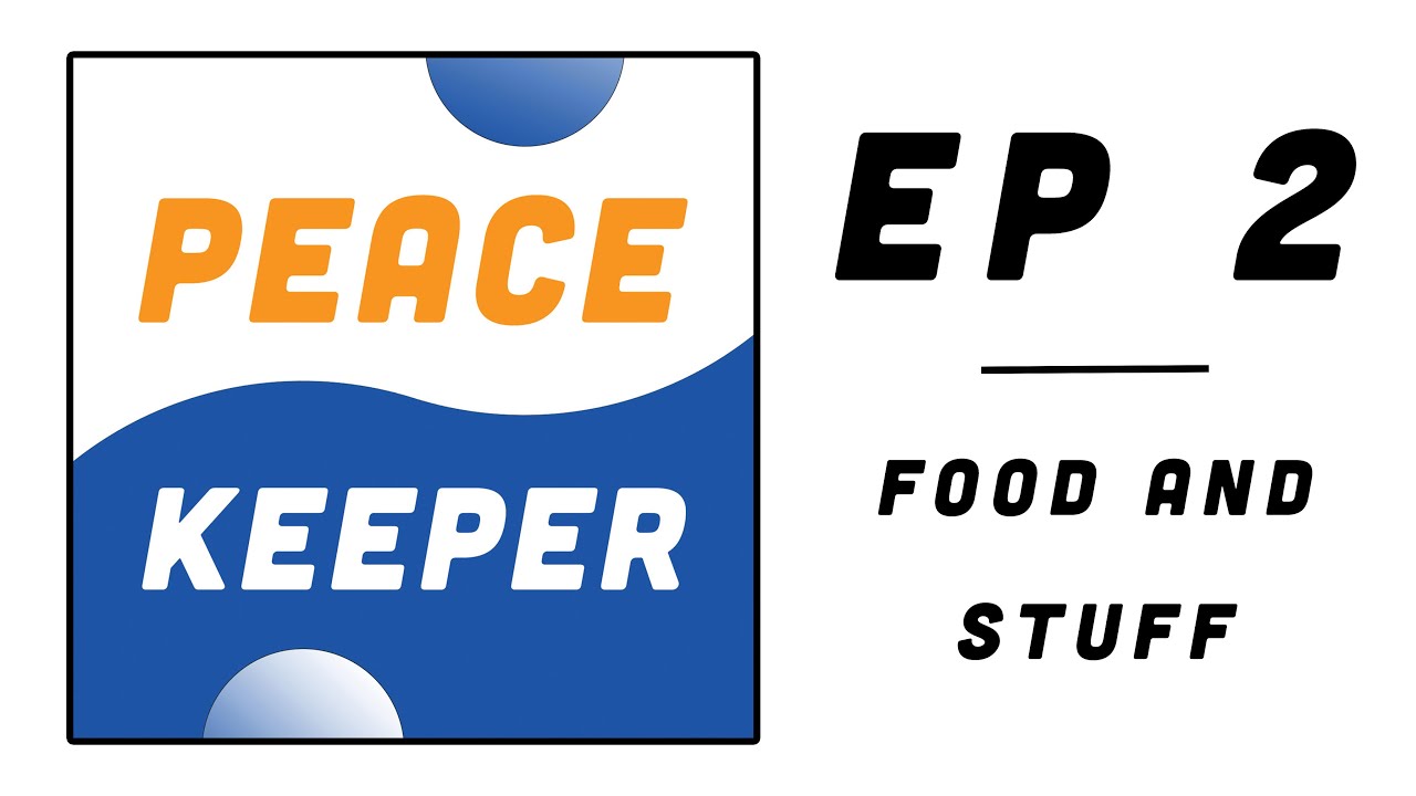 Peacekeeper - Ep 2 - My Current Diet and Other Food Stuff - YouTube