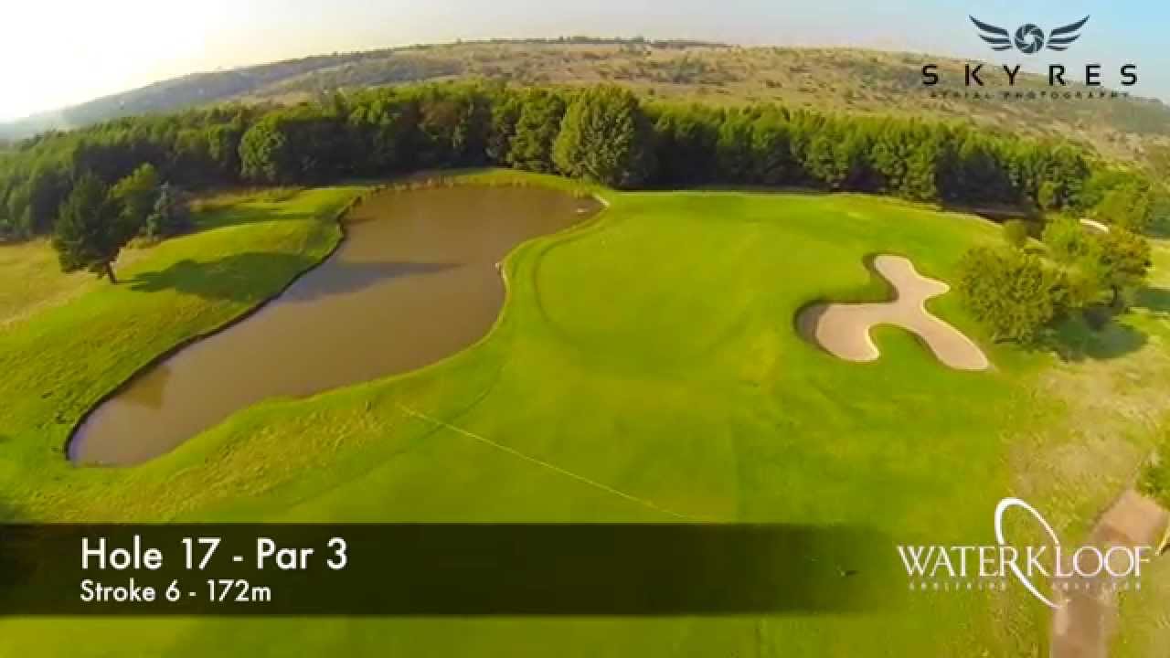 Hole 17 - Waterkloof Golf Club - YouTube
