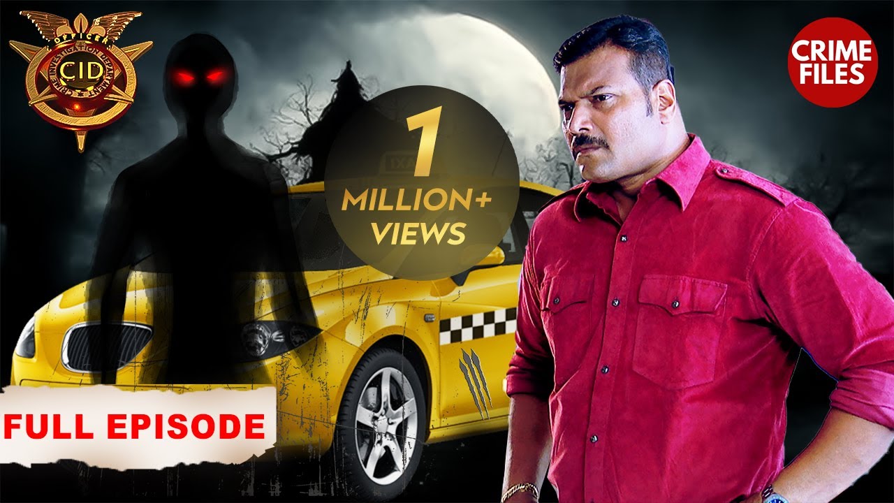 CID के सामने आया Haunted Taxi का Case | Horror Series | Best Of CID ...