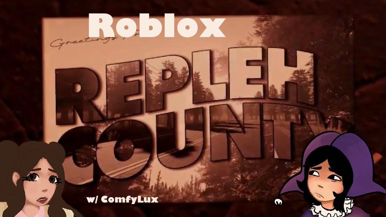 Roblox Repleh County Archives ft. ComfyLux - YouTube