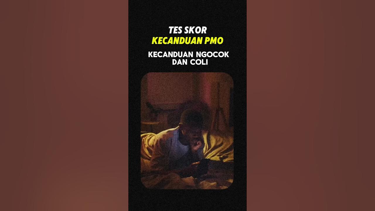 Stop Kecanduan Nonton Bokep, & PMO #stoppmo #motivation #motivasi - YouTube