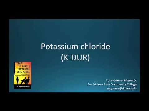 (CC) How to Pronounce potassium chloride (K-DUR) Backbuilding ...