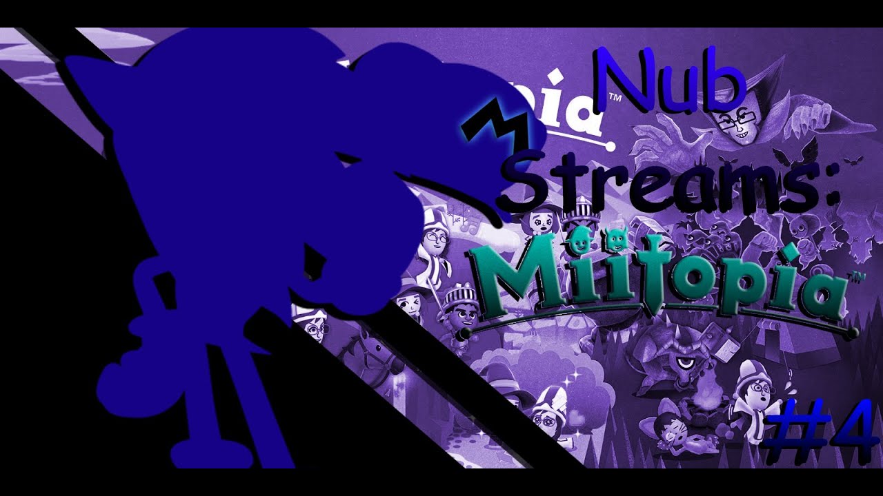 Saving Neksdor | Miitopia: Nub's 'quest' - YouTube