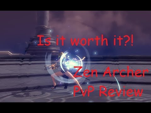Blade & Soul: Zen Archer PvP Review - YouTube