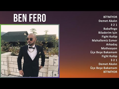Ben Fero 2025 MIX Top Hits - BİTMİYOR, Demet Akalın, 3 2 1, Babafingo