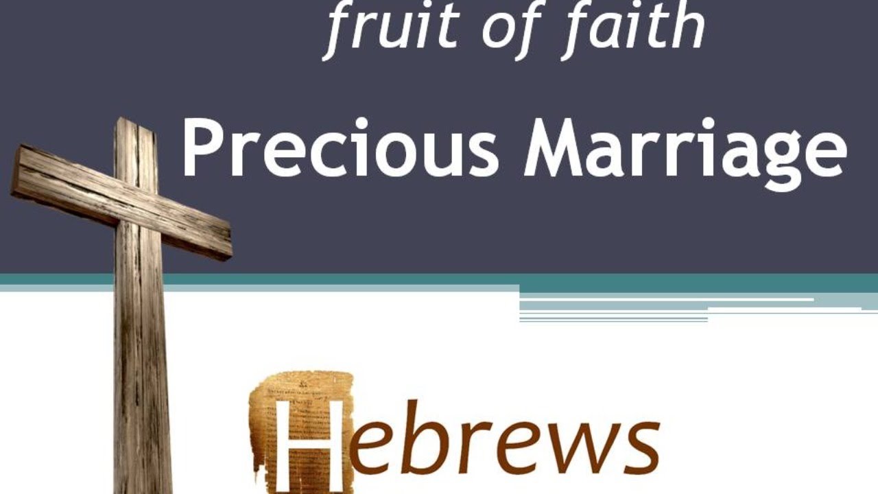 Precious Marriage: Fruit of Faith - YouTube