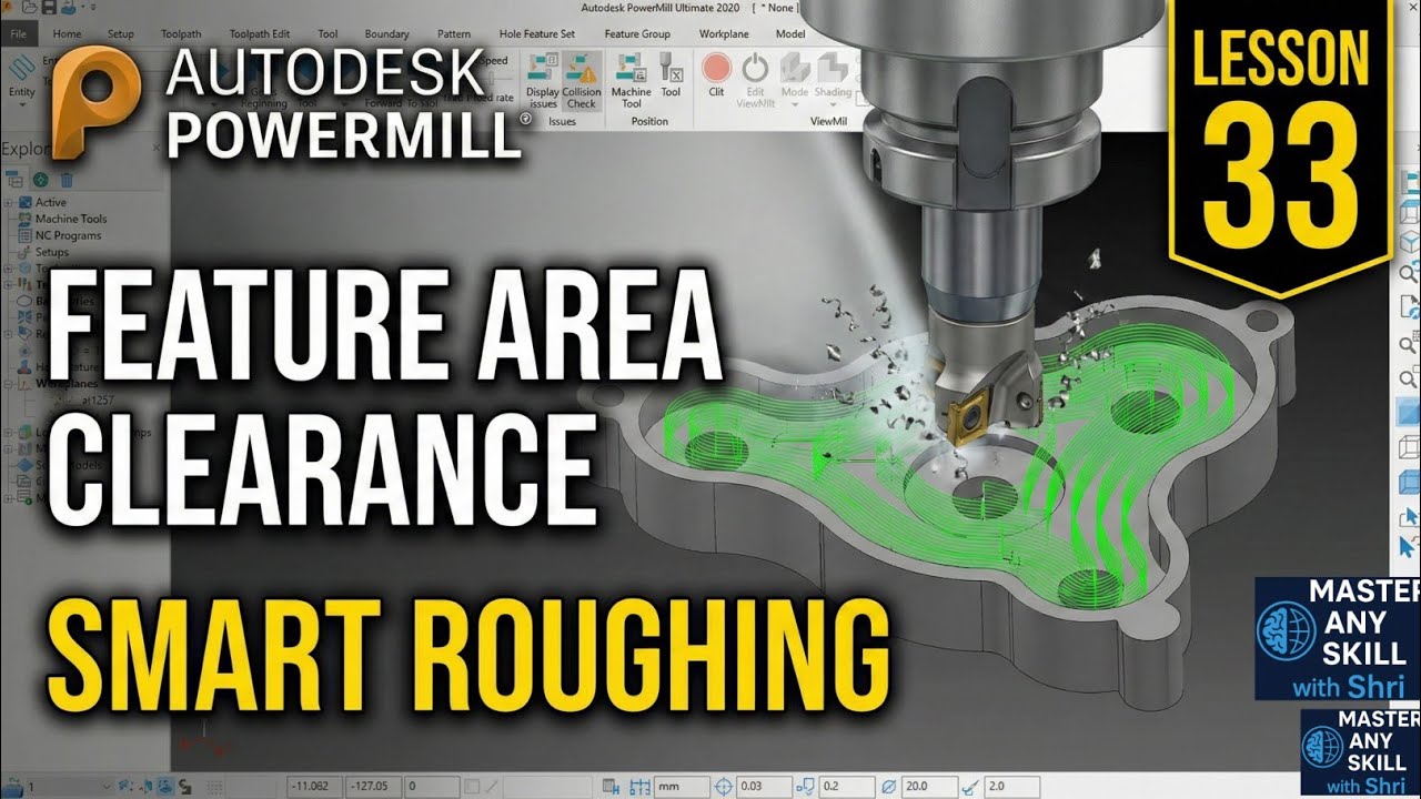 PowerMill Lesson 33 | Feature Area Clearance | Intelligent Feature ...