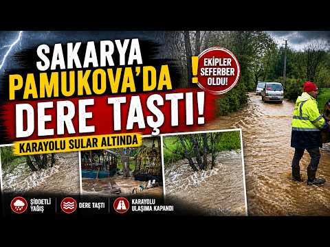 Sakarya Pamukova'da dere taştı, karayolu sular altında kaldı